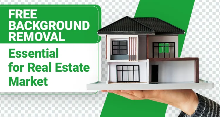 Free Background Removal-Essential For Real Estate Market